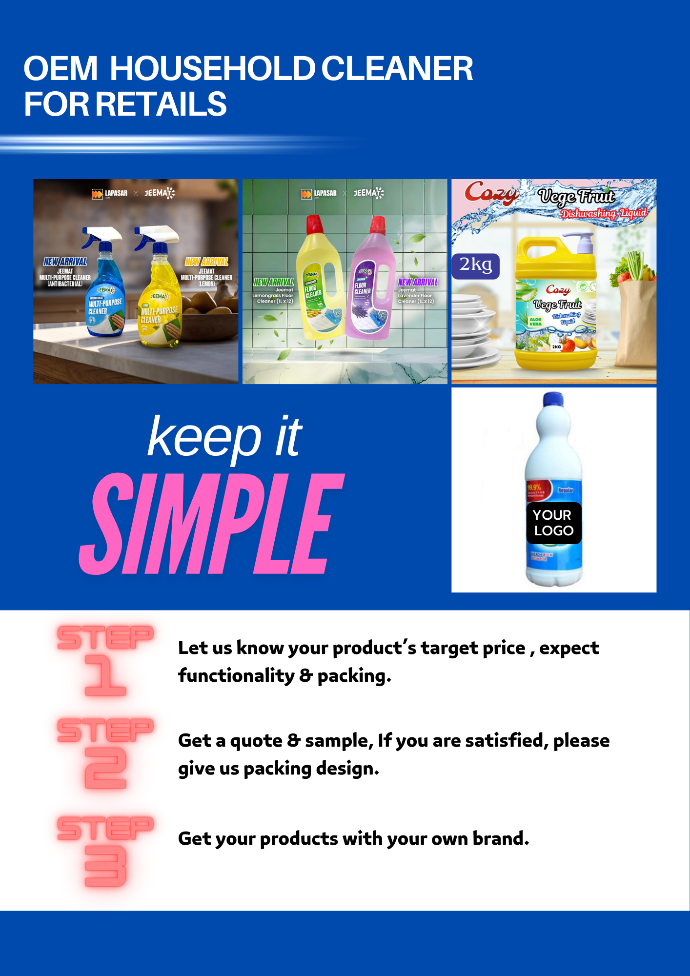 OEM (HOUSEHOLD CLEANING PRODUCTS) – BUBBLE 3 SDN BHD